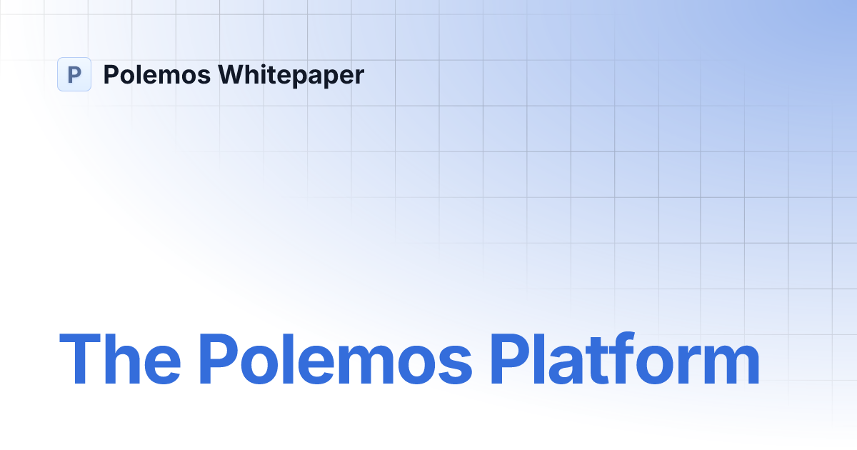 The Polemos Platform | Polemos Whitepaper
