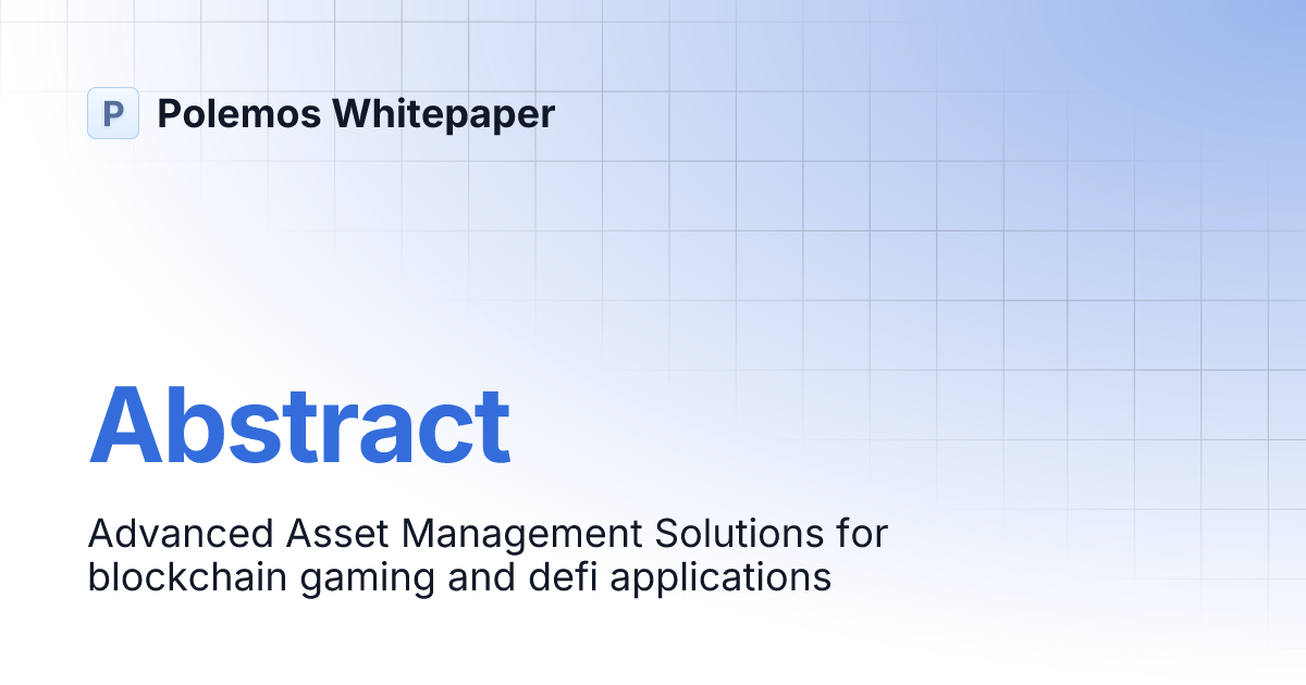 Abstract | Polemos Whitepaper